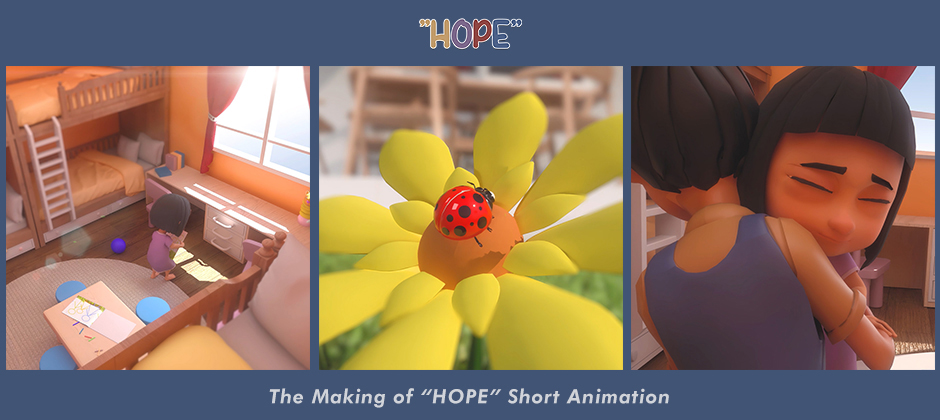 THE MAKING OF HOPE SHORT ANIMATION – BINUS Animation
