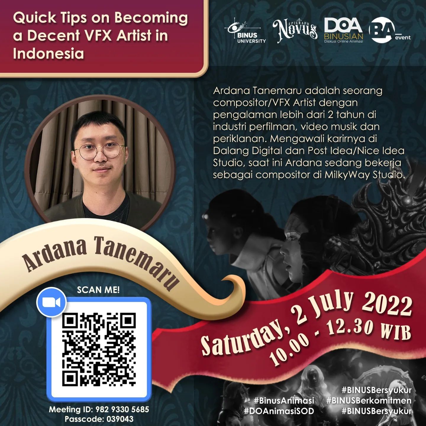 Ardana Tanemaru – Quick Tips on Becoming a decent VFX Artist in Indonesia – BINUS Animation